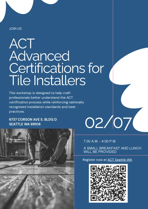 (ACT) Advanced Certification for Tile | Bricklayers Local 1 Washington ...